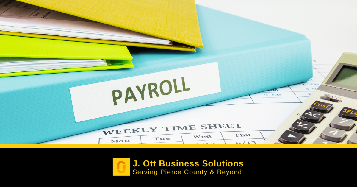 Understanding Payroll Services for Small Businesses - J. Ott Business ...
